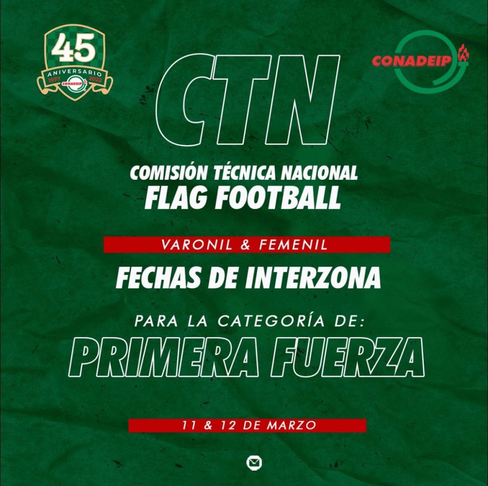 Interzonas 1a. Fuerza de Flag Football - CONADEIP
